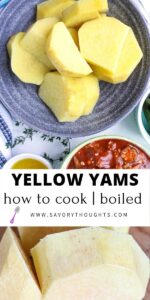 What is Yellow Yam? (And How to Cook It) - Savory Thoughts