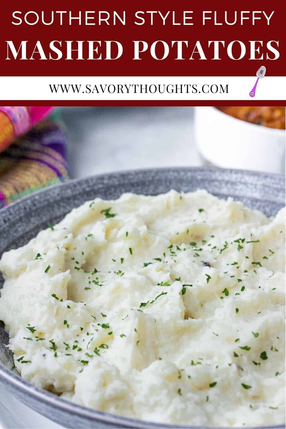 Fluffy Southern Mashed Potatoes - Savory Thoughts