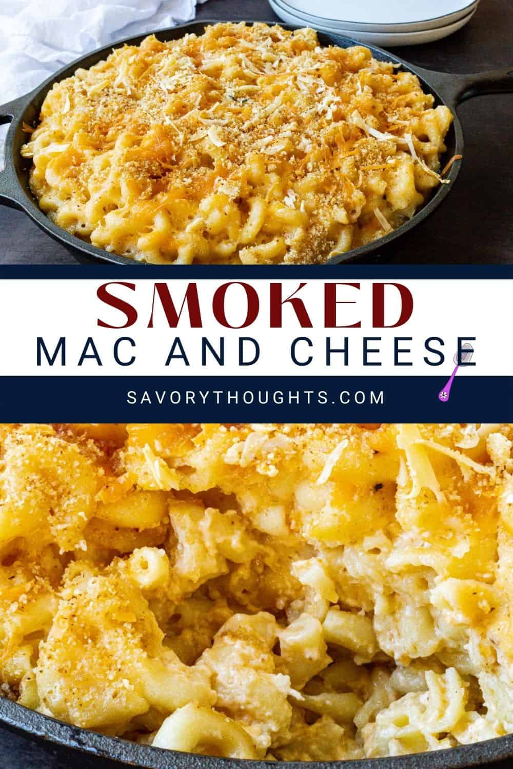 Smoked Mac And Cheese Recipe - Savory Thoughts